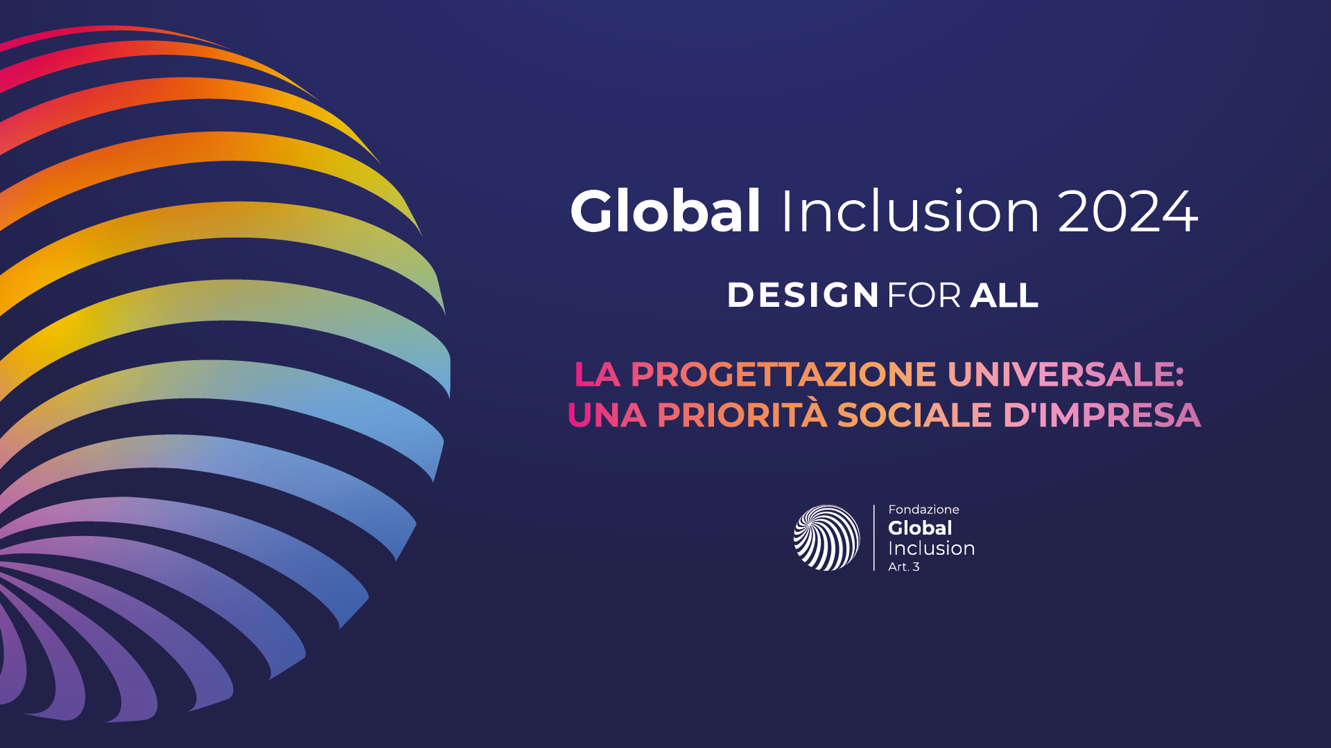 Abili a proteggere : Global Inclusion 2024 Design for All il 2 dicembre ...