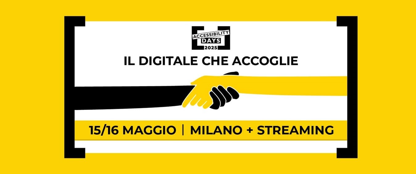 Abili a proteggere : Accessibility Days 2025: appuntamento il 15 e 16 ...