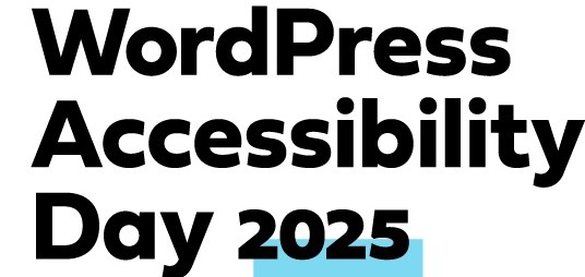 Abili a proteggere : WordPress Accessibility Day 2025: live streaming ...